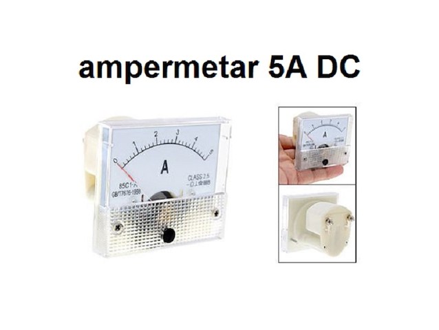 Ampermetar DC 5 A - analogni