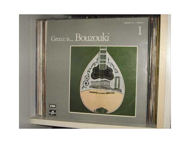 Greece is..... BOUZOUKI