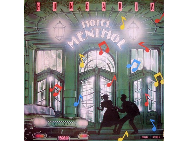 Hungaria - Hotel Menthol