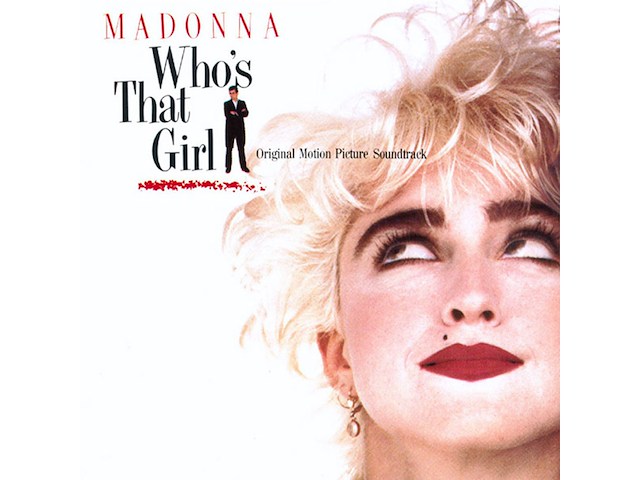 Madonna - Who`s That Girl