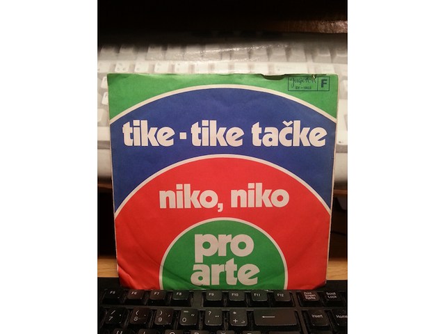 Pro Arte (2) - Tike-Tike Tačke / Niko, Niko