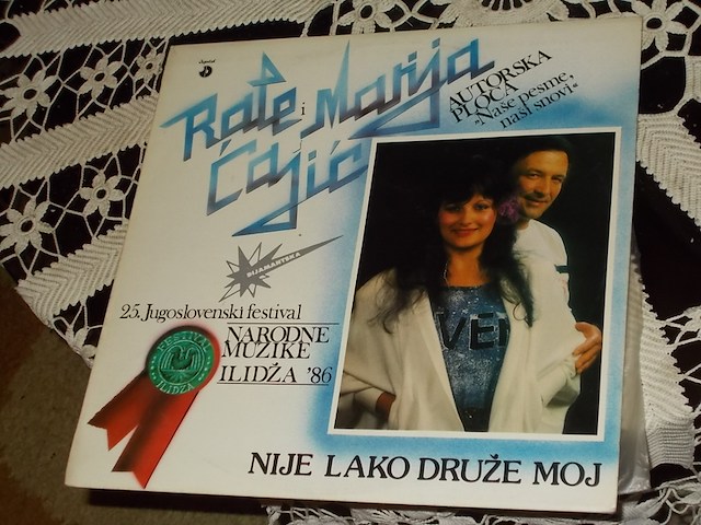 Rale i Mira Čajić - Nije lako druže moj