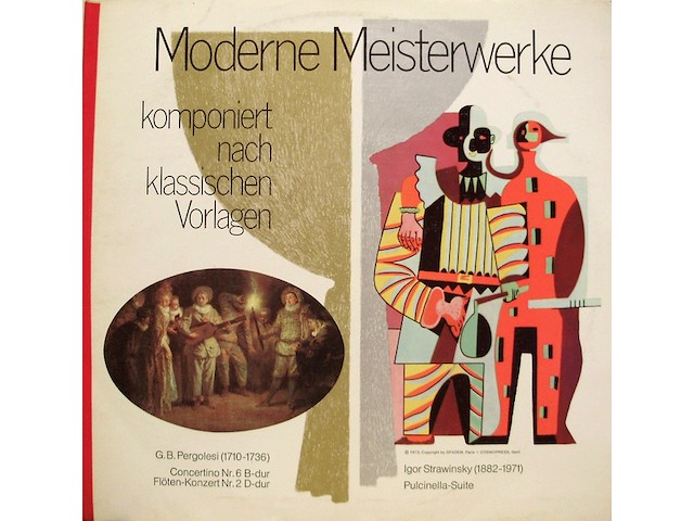 MODERNE MEISTERWERKE - G.B.PERGOLESI / I.STRAVINSKY