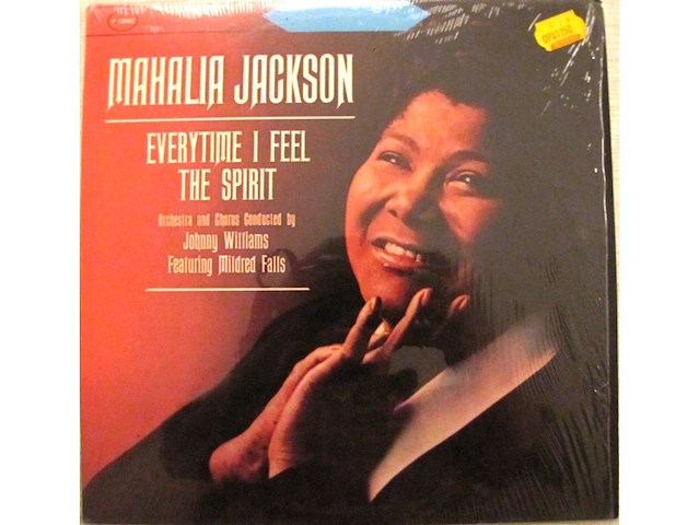 Mahalia Jackson - Everytime I Feel The Spirit