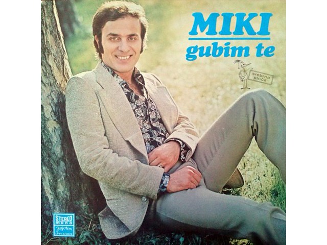 Miki Jevremović - Gubim Te