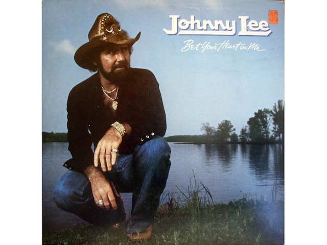 Johnny Lee (3) - Bet Your Heart On Me