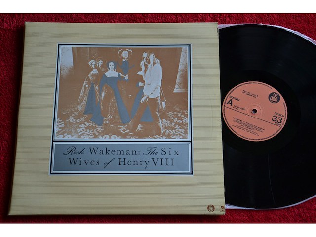 Rick Wakeman - The Six Wives Of Henry VIII