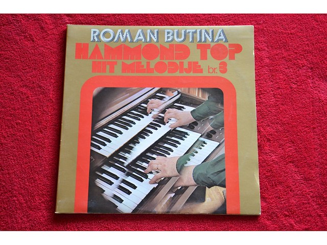 Roman Butina - Hammond Top Hit Melodije Br. 3