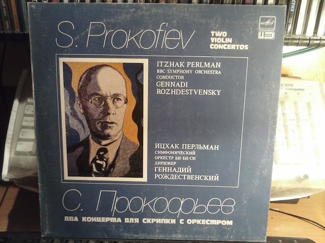 Sergej S. Prokofiew, Itzhak Perlman, BBC Symphony Orchestra - Concertos For Violin And Orchestra No. 1 And 2