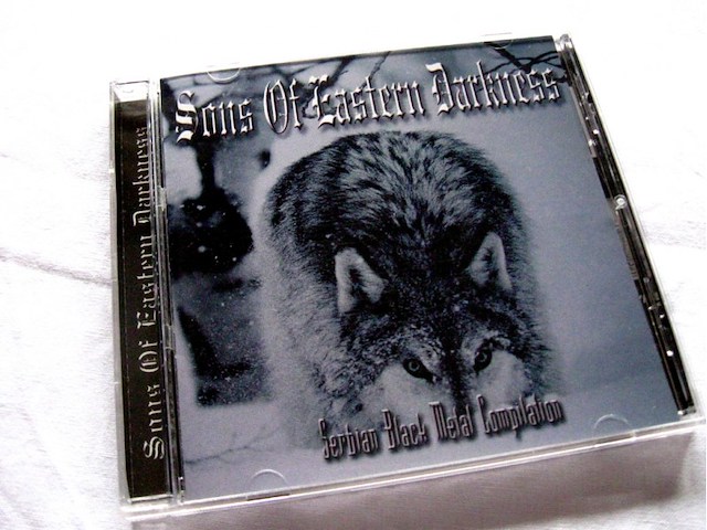 Sons Of Eastern Darkness - Serbian Black Metal Compilation