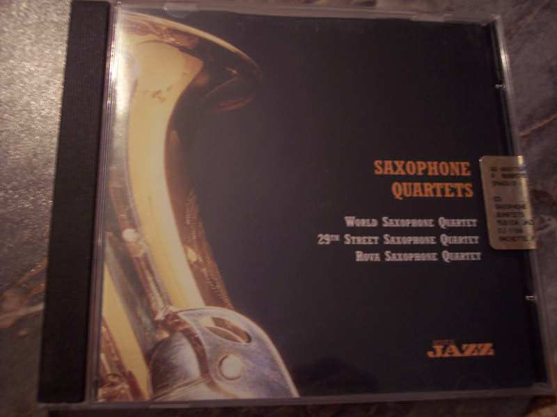 World Saxophone Quartet, 29th Street Saxophone Quartet, Rova Saxophone Quartet - Saxophone Quartets