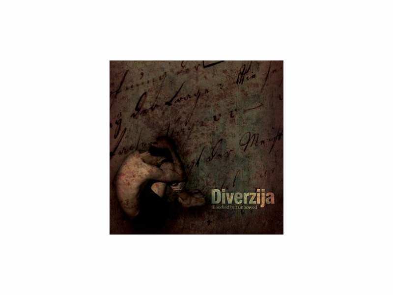 Diverzija - Bloodied But Unbowed