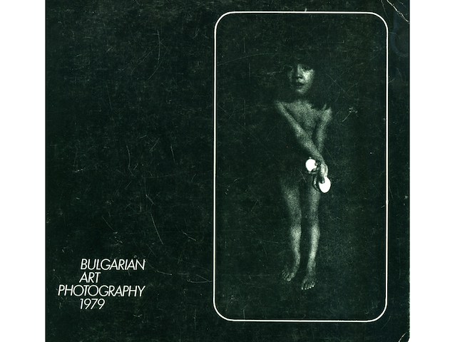 BULGARIAN ART PHOTOGRAPHY 1979