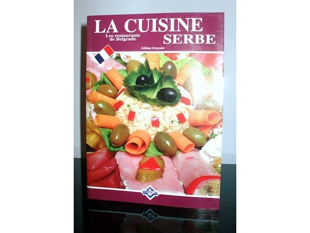 La cuisine Serbe-Les; restaurants de Belgrade, nova