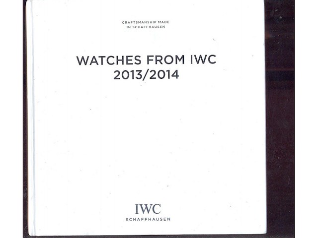 IWC SCHAFFHAUSEN  katalog  2014g. na engleskom