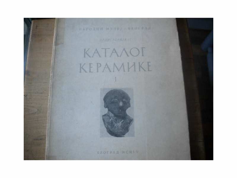 KATALOG KERAMIKE - PRAISTORIJA II