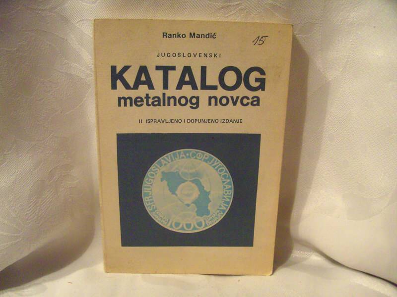 Jugoslovenski katalog metalnog novca, Ranko Mandić