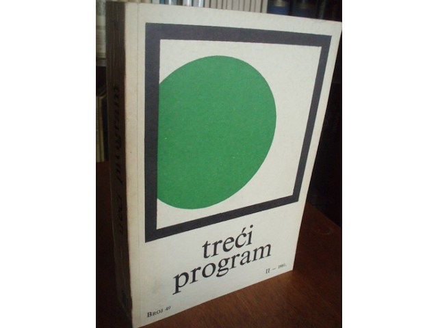 Treći program - proleće 1981. br. 49