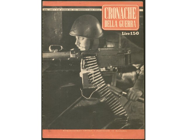 CRONACHE della guerra 2 broja iz 1943 (za balkan)