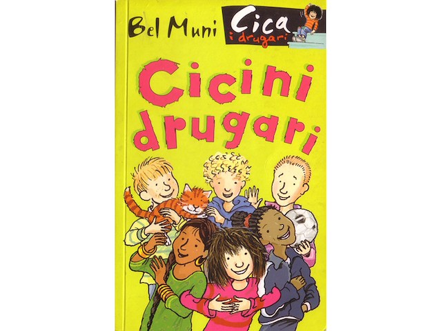 Cicini Drugari 13 - Bel Muni