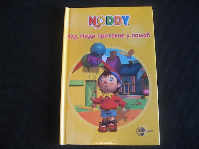 NODDY Kad Nodi pritekne u pomoć