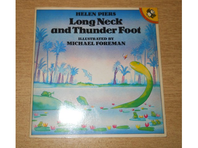 Long Neck and Thunder Foot-Helen Piers