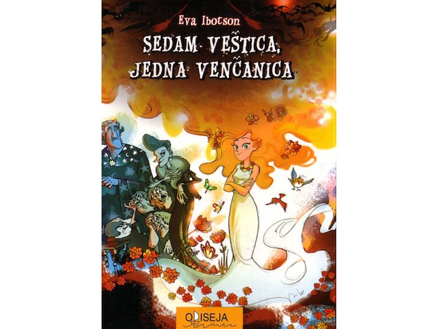 Sedam Veštica Jedna Venčanica - Eva Ibotson