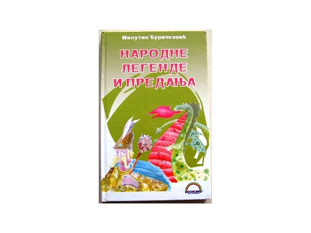 NARODNE LEGENDE I PREDANJA - Milutin Đuričković