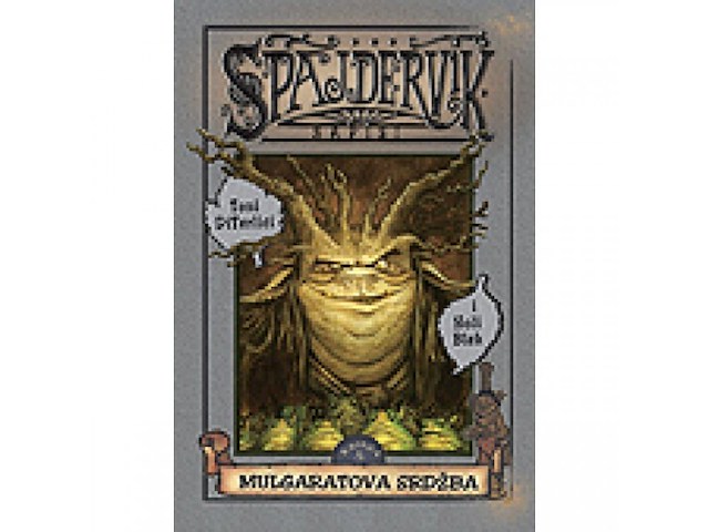 *** Spajdervik V - Mulgartova srdzba ***