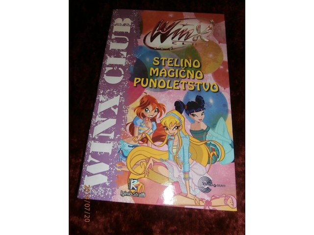 WINX CLUB, STELINO MAGIČNO PUNOLETSTVO