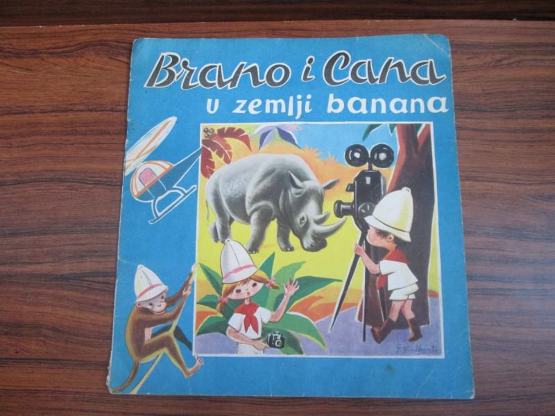 Slikovnica - Brano i Cana u zemlji banana