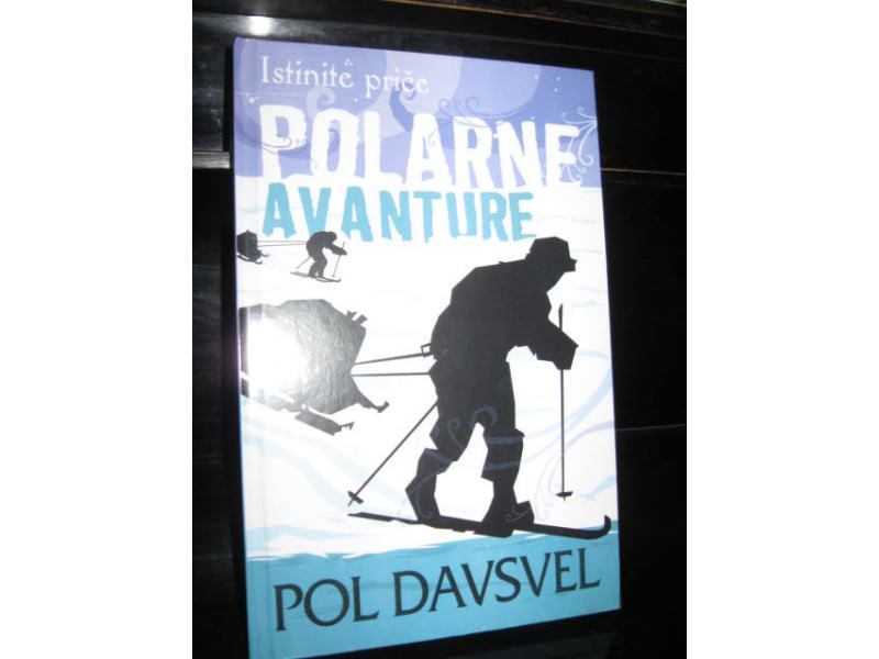 ISTINITE PRICE - POLARNE AVANTURE - DASVEL