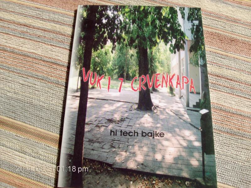 VUK I CRVENKAPA - HI TECH BAJKE