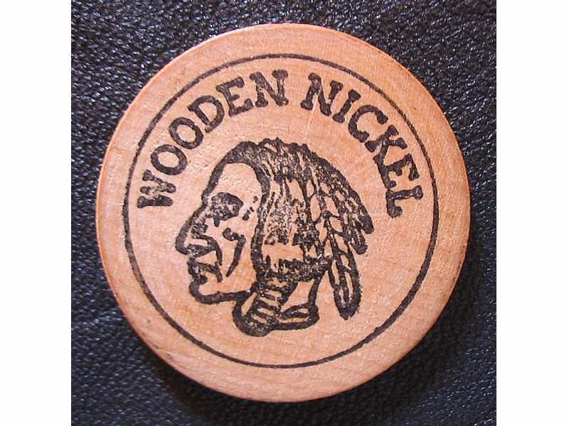 Wooden Nickle, stari drveni token