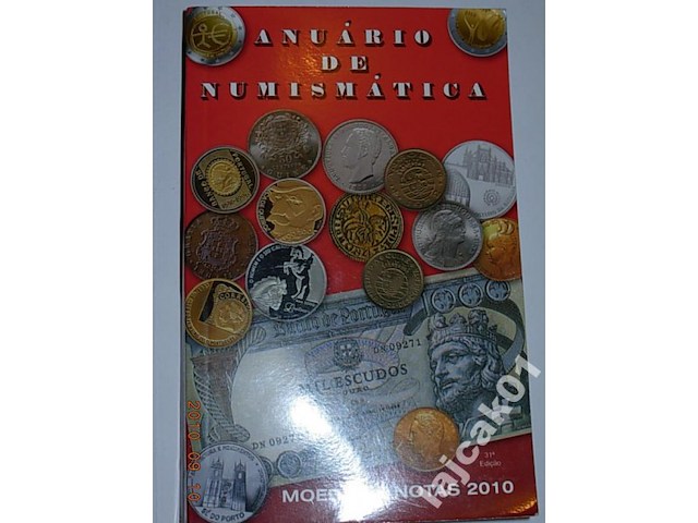 Katalog Portugalskog metalnog i papirnog novca 2010.