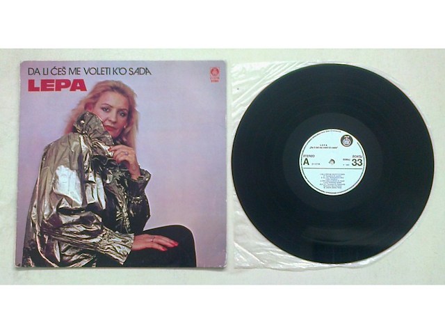 LEPA LUKIĆ - Da Li Ćeš Me Voleti K`o Sada (LP)