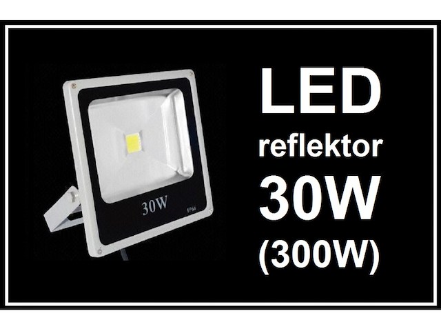 LED reflektor - 30W - (300W) - slim
