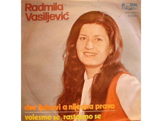 Radmila Vasiljević - Dve ljubavi... (singl)