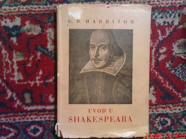 G. B. HARRISON - UVOD U SHAKESPEARA