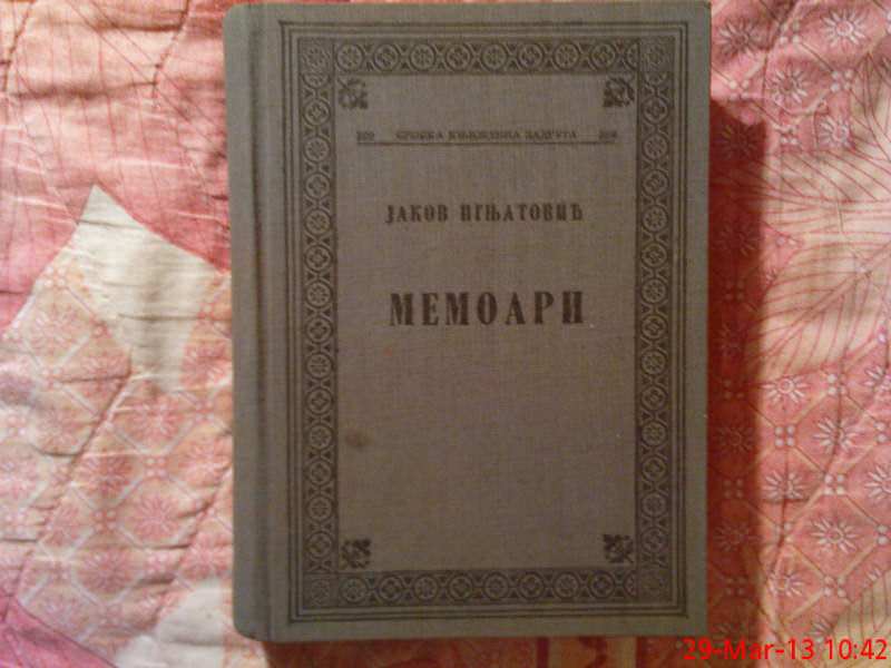 JAKOV IGNJATOVIC --   MEMOARI