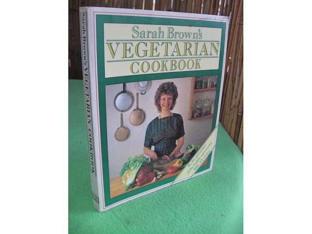 Vegetarian Cookbook - Sarah Brown