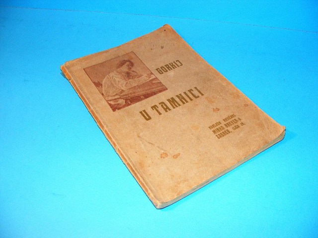 U TAMNICI Maksim Gorkij 1905.