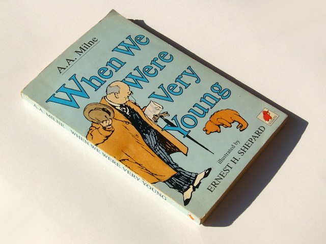 A. A. Milne - When We Were Very Young