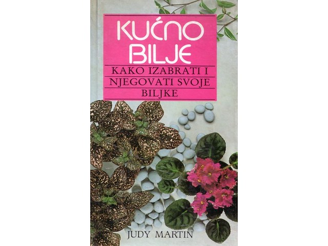 Kućno Bilje - Judy Martin