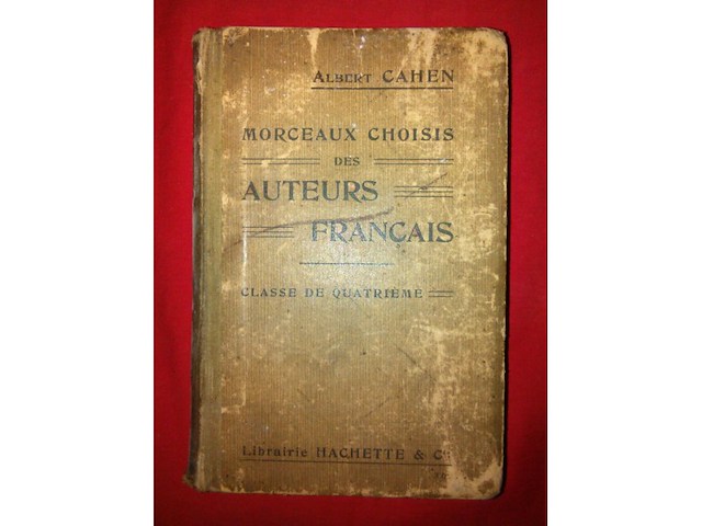 MORCEAUX CHOISIS DES AUTEURS FRANCAIS