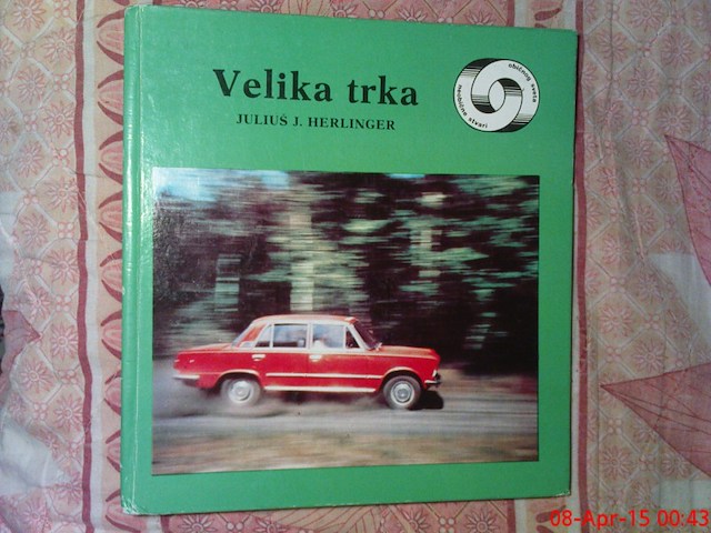 JULIJUS J. HERLINGER  -  VELKA TRKA