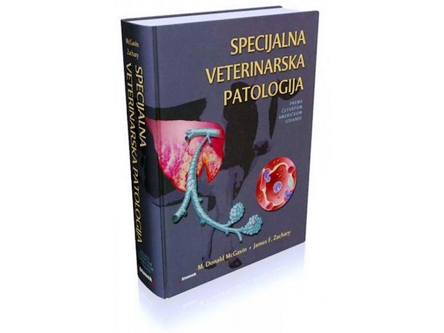 Specijalna veterinarska patologija,Zachary McGavin,novo