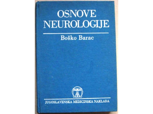 OSNOVE NEUROLOGIJE - Boško Barac