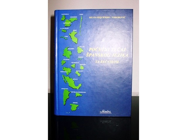 Početni tečaj španskog jezika sa rečnikom,S.I.Todorović