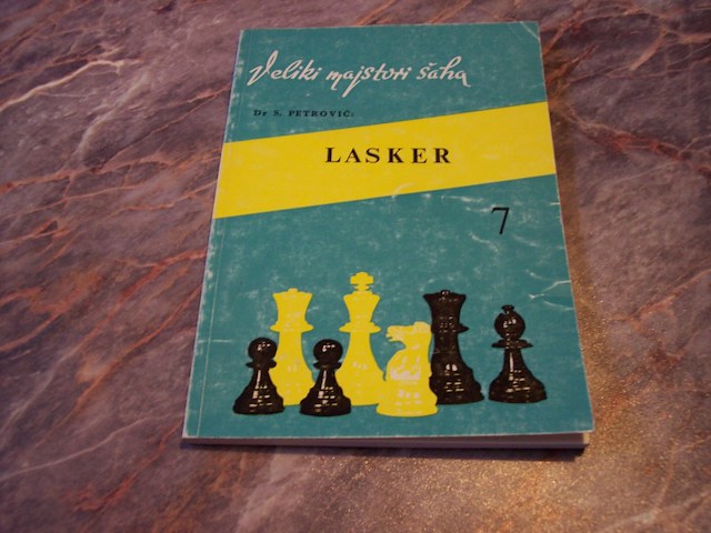 Veliki majstori šaha - Lasker